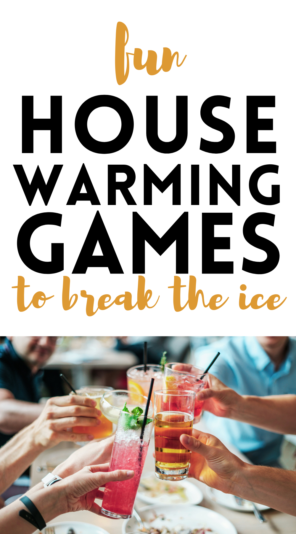 18 Fun Housewarming Party Games: Ideas to Keep Your Guests Entertained