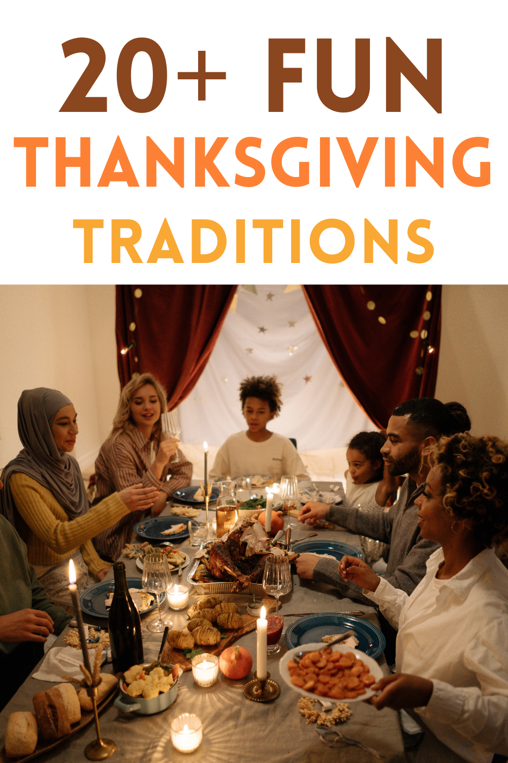 19 Thanksgiving Traditions to Start This Year With Your Family